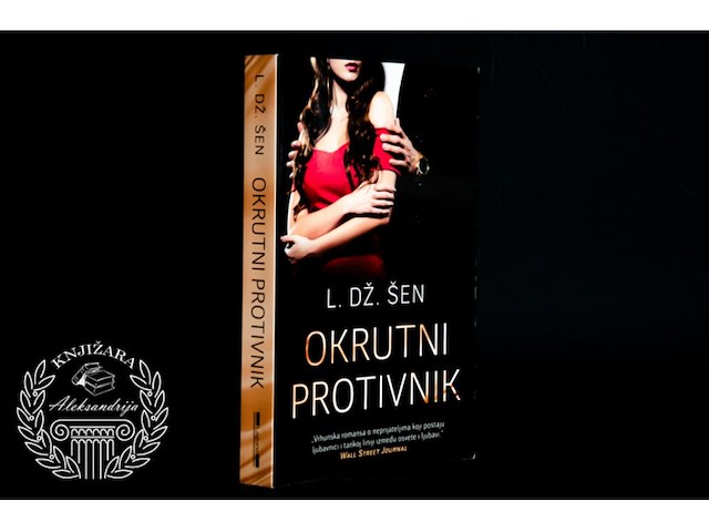 OKRUTNI PROTIVNIK - L. Dž. Šen
