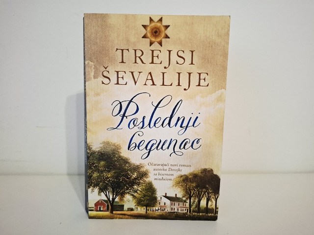 Poslednji begunac - Trejsi Ševalije
