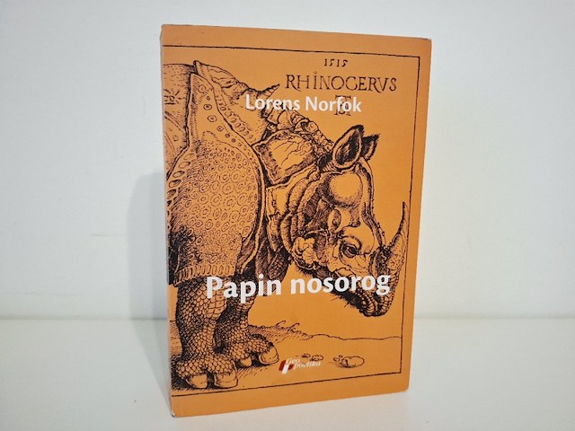 Papin nosorog  - Lorens Norfok