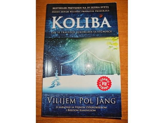 Koliba - Vilijem Pol Jang