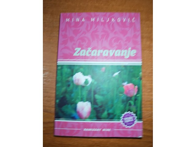 Začaravanje - Mina Miljković