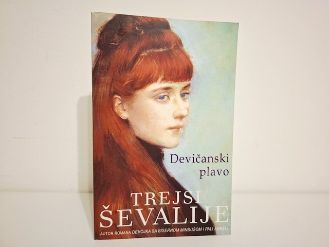 Devičanski plavo  - Trejsi Ševalije