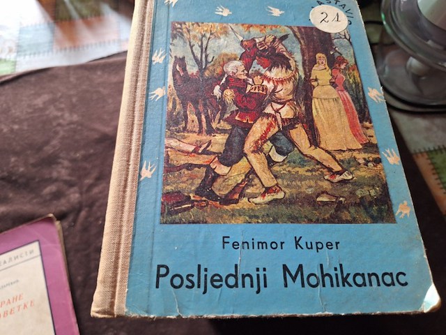 Poslednji Mohikanac - Fenimor Kuper