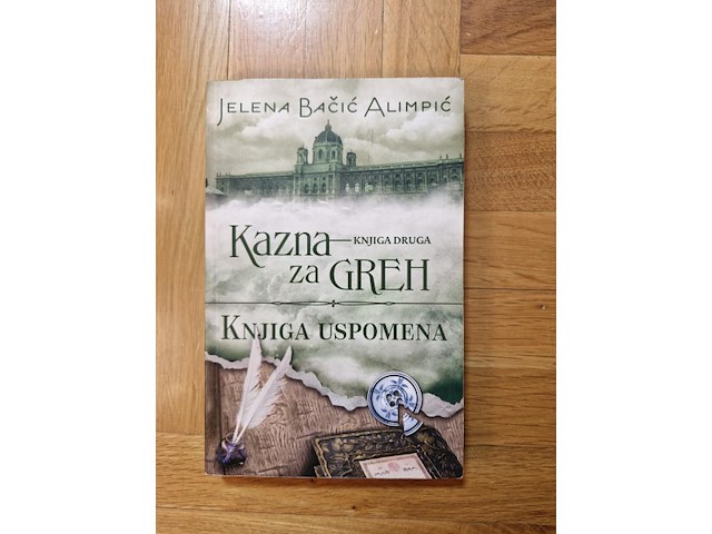 Kazna za greh II: Knjiga uspomena, Jelena Bačić Alimpić