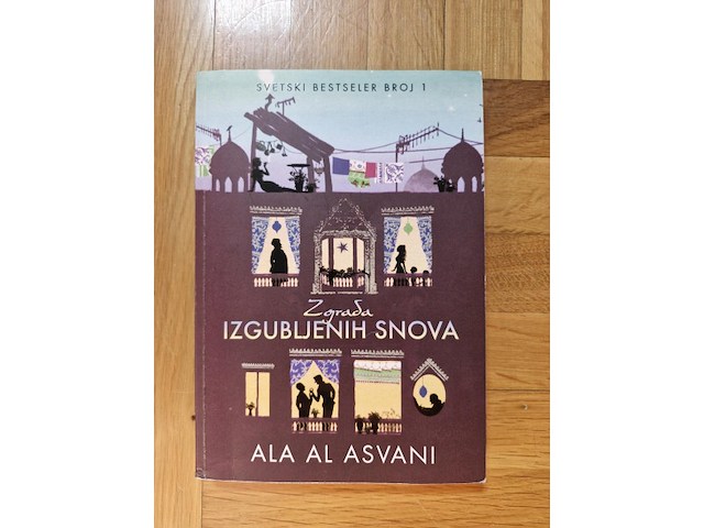 Zgrada izgubljenih snova - Ala al Asvani