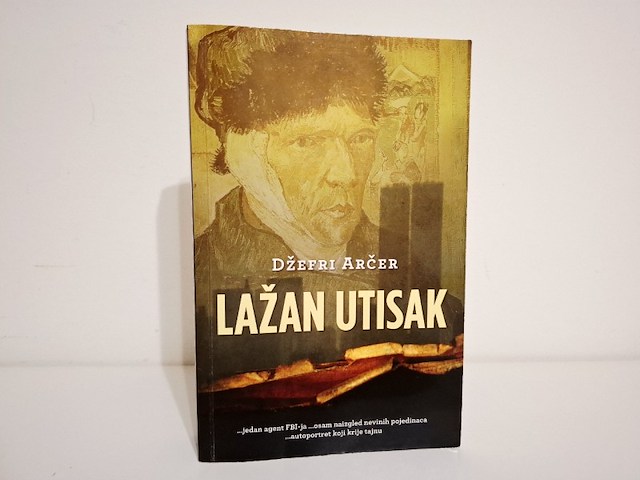 Lažan utisak  - Džefri Arčer