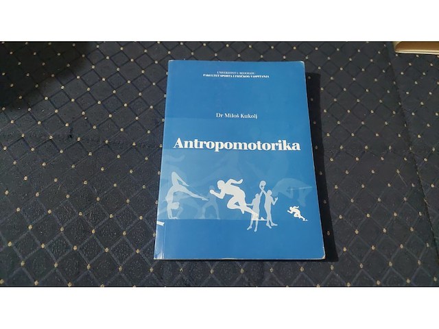 Antropomotorika/Milos Kukolj