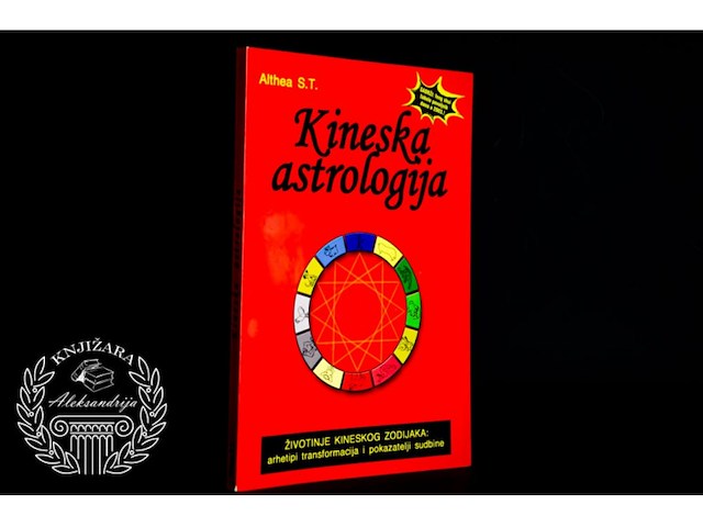 KINESKA ASTROLOGIJA - Snežana Tufegdžić