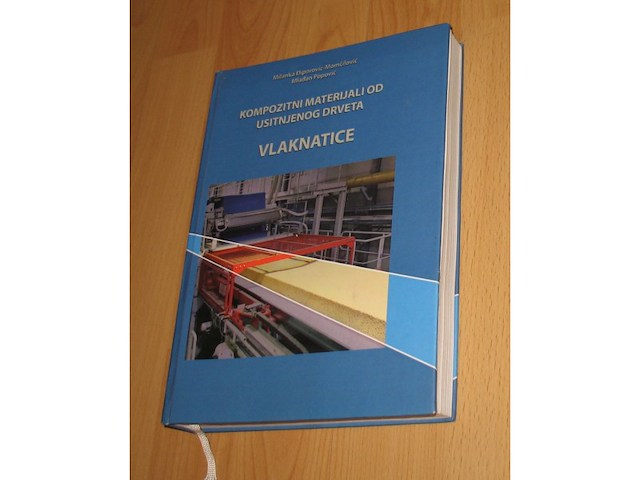 VLAKTANICE -KOMPOZITNI MATERIJALI OD USITNJENOG DRVETA