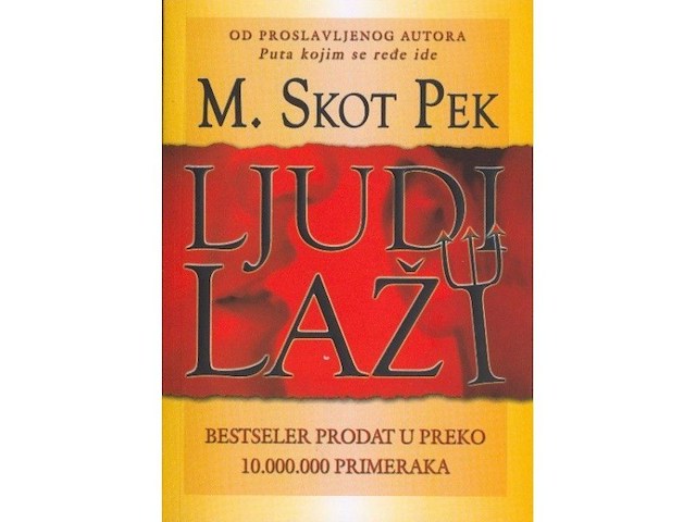 Skot Pek - Ljudi laži NOVO!!!