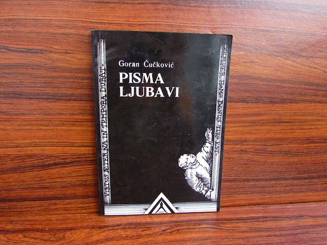 Pisma ljubavi - Goran Čučković