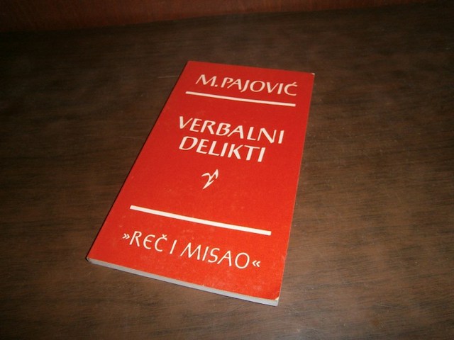 Milenko Pajovic - Verbalni delikti