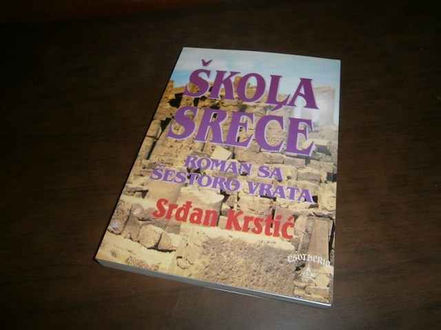 Srdjan Krstic - Skola srece
