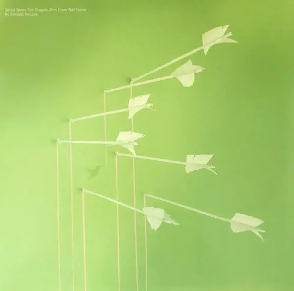 Modest Mouse - Good News for People Who Love Bad News