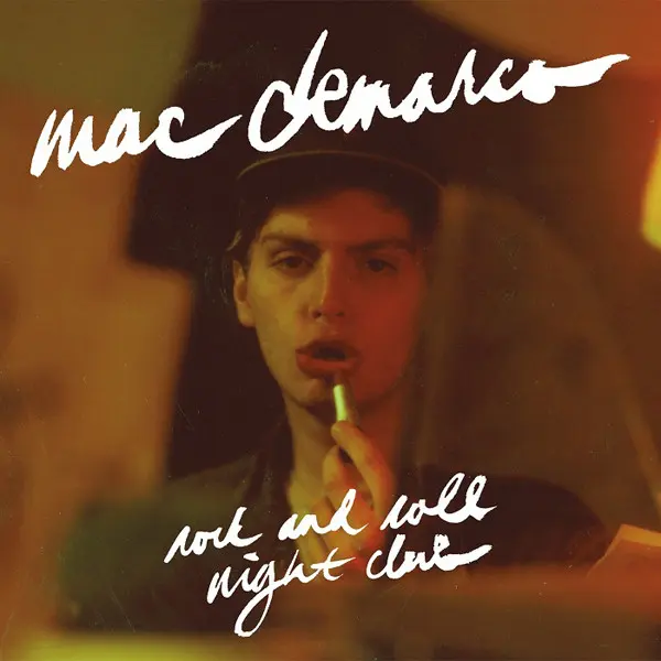 MAC DEMARCO - Rock and roll nightclub