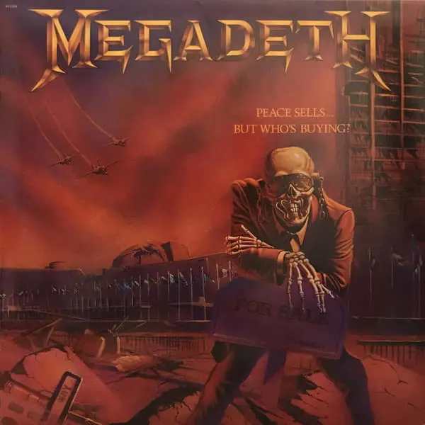 MEGADETH - PEACE SELLS BUT WHOS