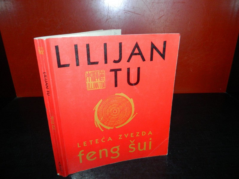 Feng šui - leteća zvezda, Lilijan Tu SVE ZA 10d