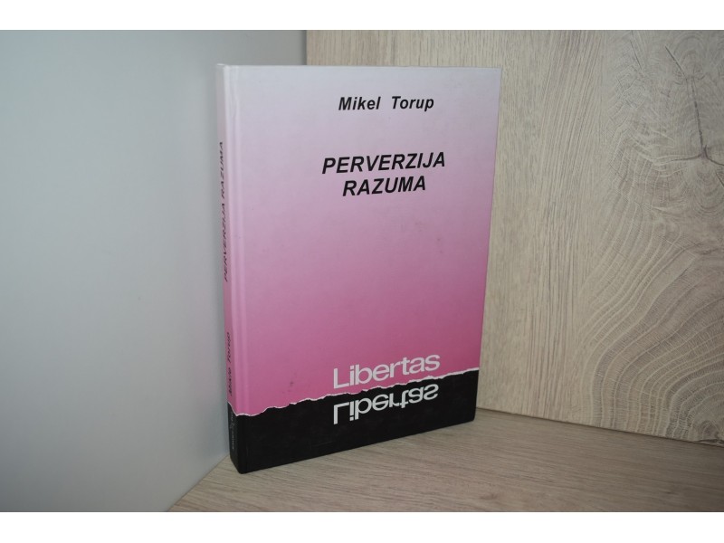 Perverzija razuma - Mikel Torup