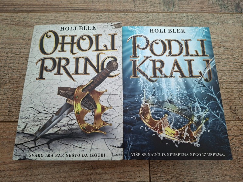 Oholi princ & Podli kralj (Holi Blek)