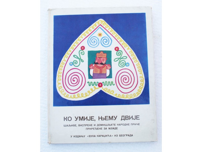 Ko umije njemu dvije