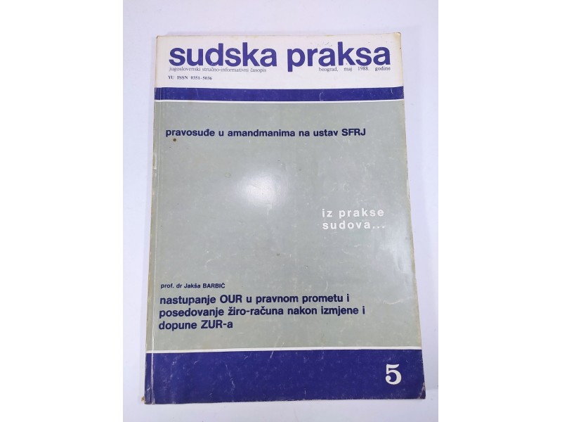 časopis SUDSKA PRAKSA 5 (maj 1988)