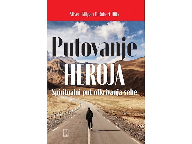 Putovanje heroja - Robert Dilts NOVO!!!