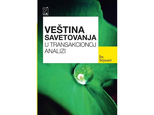 Veština savetovanja u transakcionoj analizi NOVO!!!