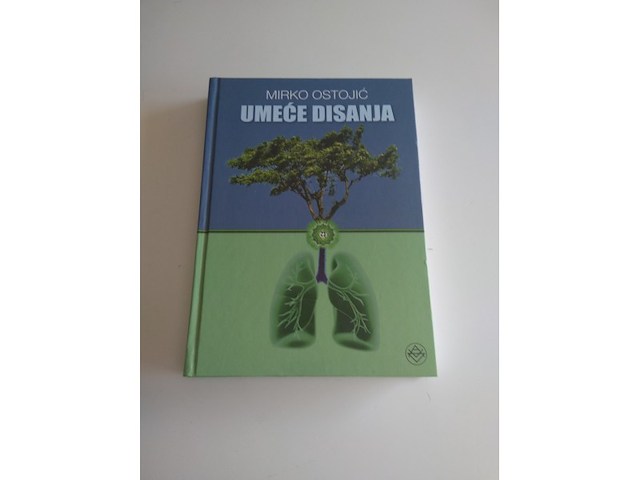 Umeće disanja - Mirko Ostojić