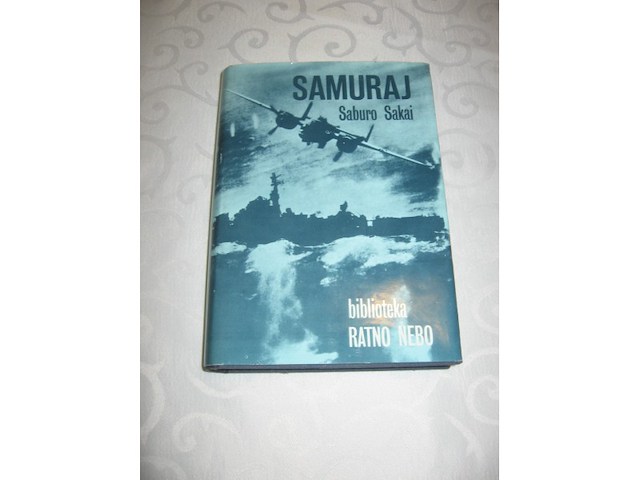 Samuraj - Saburo Sakai