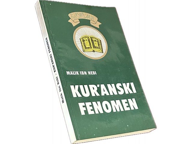 Kuranski fenomen Malik Ibn Nebi