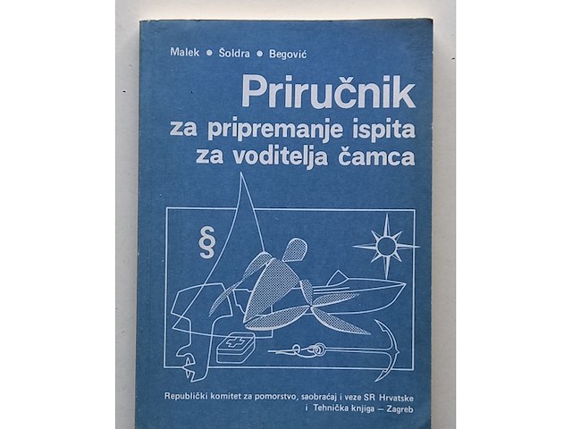 PRIRUČNIK ZA PRIPREMANJE ISPITA ZA VODITELJA ČAMCA