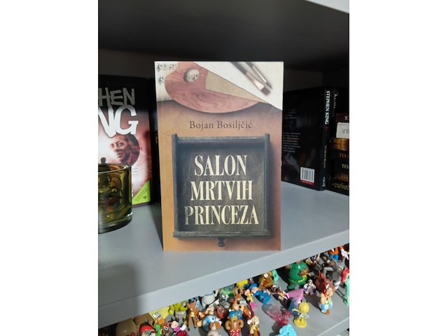 Bojan Bosiljčić-Salon mrtvih princeza