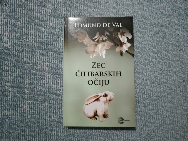 Zec ćilibarskih očiju - Edmund de Val