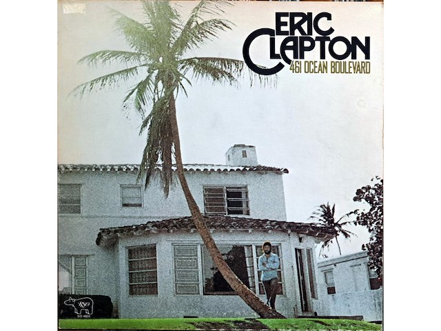 Eric Clapton ‎– 461 Ocean Boulevard (US; `74)