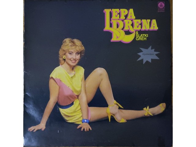 Lepa Brena &; Slatki Greh LP (1984)