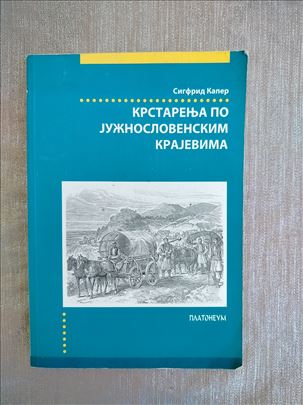 Krstarenja po južnoslovenskim krajevima - S. Kaper