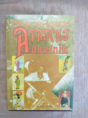 Dragutin Lerman - Afrički dnevnik 1888-1896