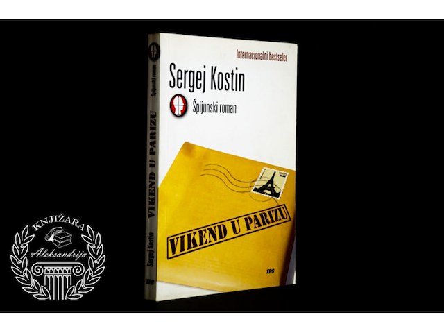 VIKEND U PARIZU - Sergej Kostin