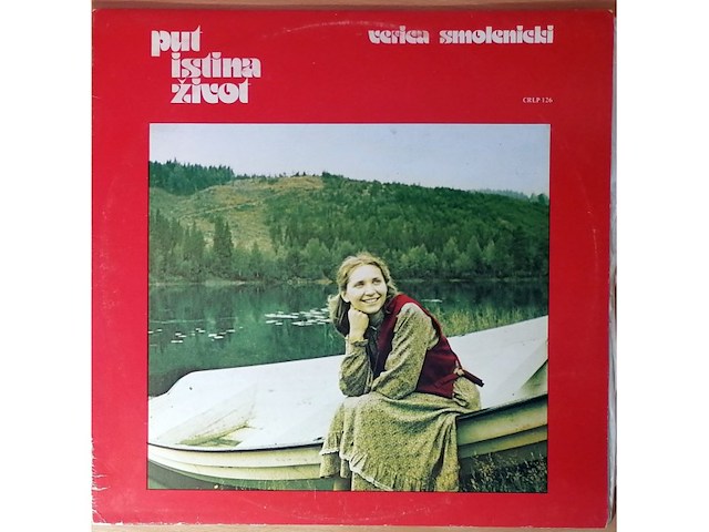 LP duh: VERICA SMOLENICKI - Put Istina Život (`81) MINT