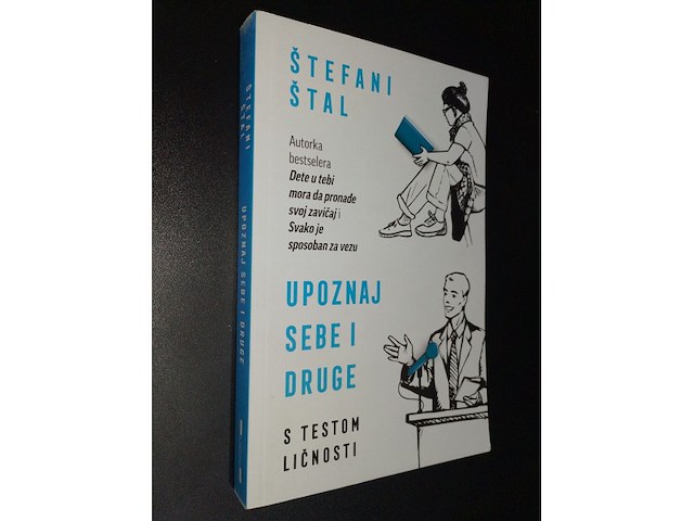 UPOZNAJ SEBE I DRUGE (S TESTOM LIČNOSTI)-Štafani Štal