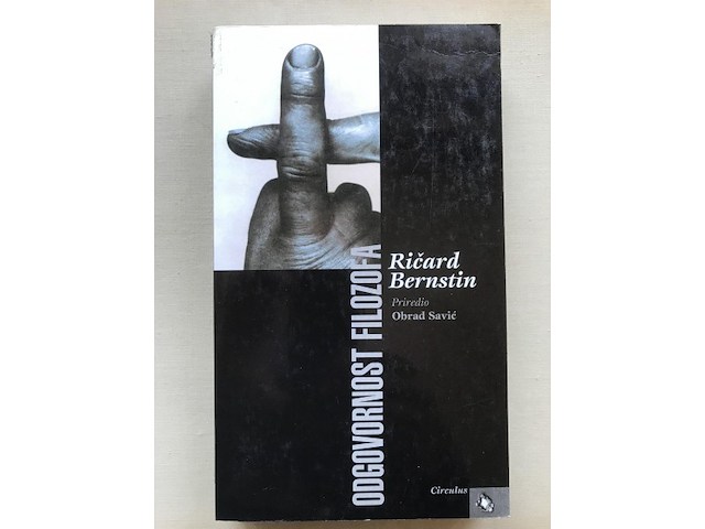 ODGOVORNOST FILOZOFA - Ričard BERNSTIN