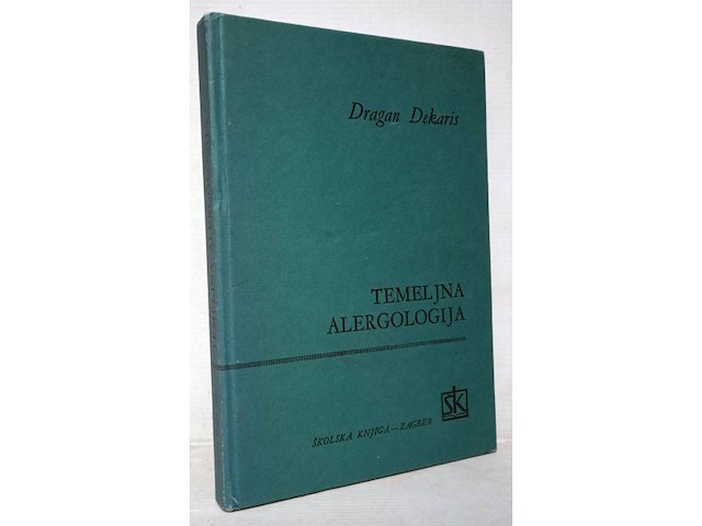 TEMELJNA ALERGOLOGIJA - Dragan Dekaris