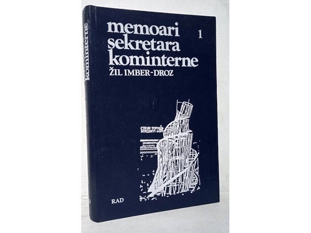 Memoari sekretara kominterne 1, Žil Imber Droz