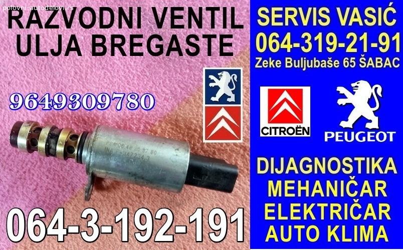 VENTIL ULJA BREGASTE 9649309780 PEUGEOT 2,0 16V CITROEN PEŽO