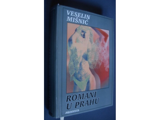 ROMANI U PRAHU - Veselin Mišnić