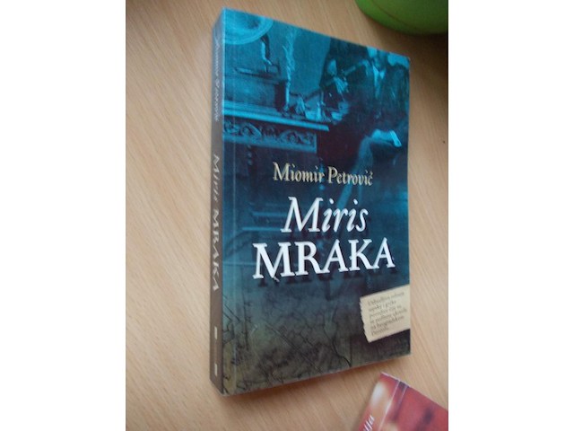 MIRIS MRAKA - Miomir Petrović