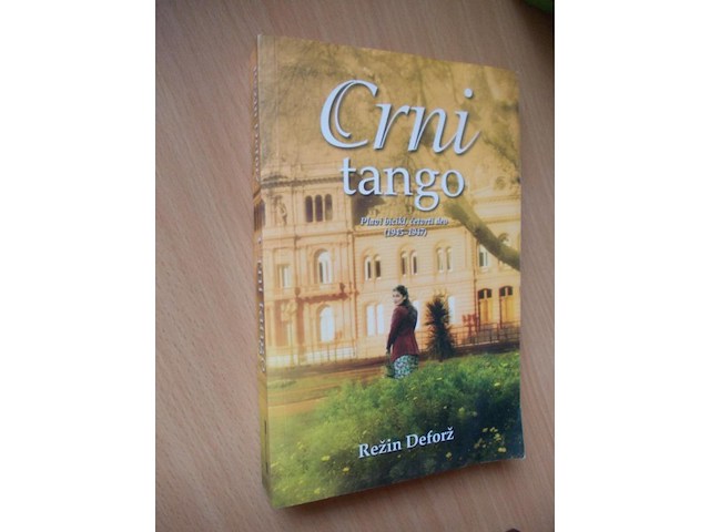 CRNI TANGO - Režin Deforž