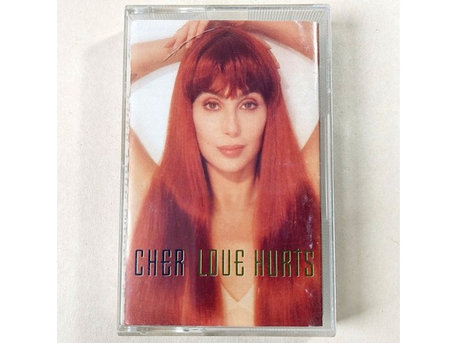 Cher - Love Hurts