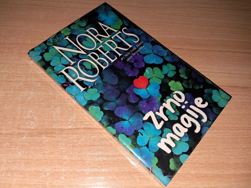 NORA ROBERTS - ZRNO MAGIJE