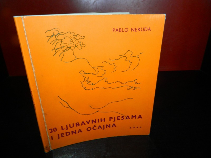 20 ljubavnih pesama i jedna očajna, Neruda SVE 10d
